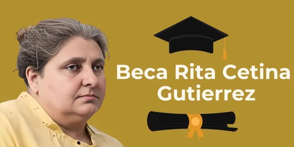 ¿Qué pasa si no logras registro para la Beca “Rita Cetina” en la fecha ...